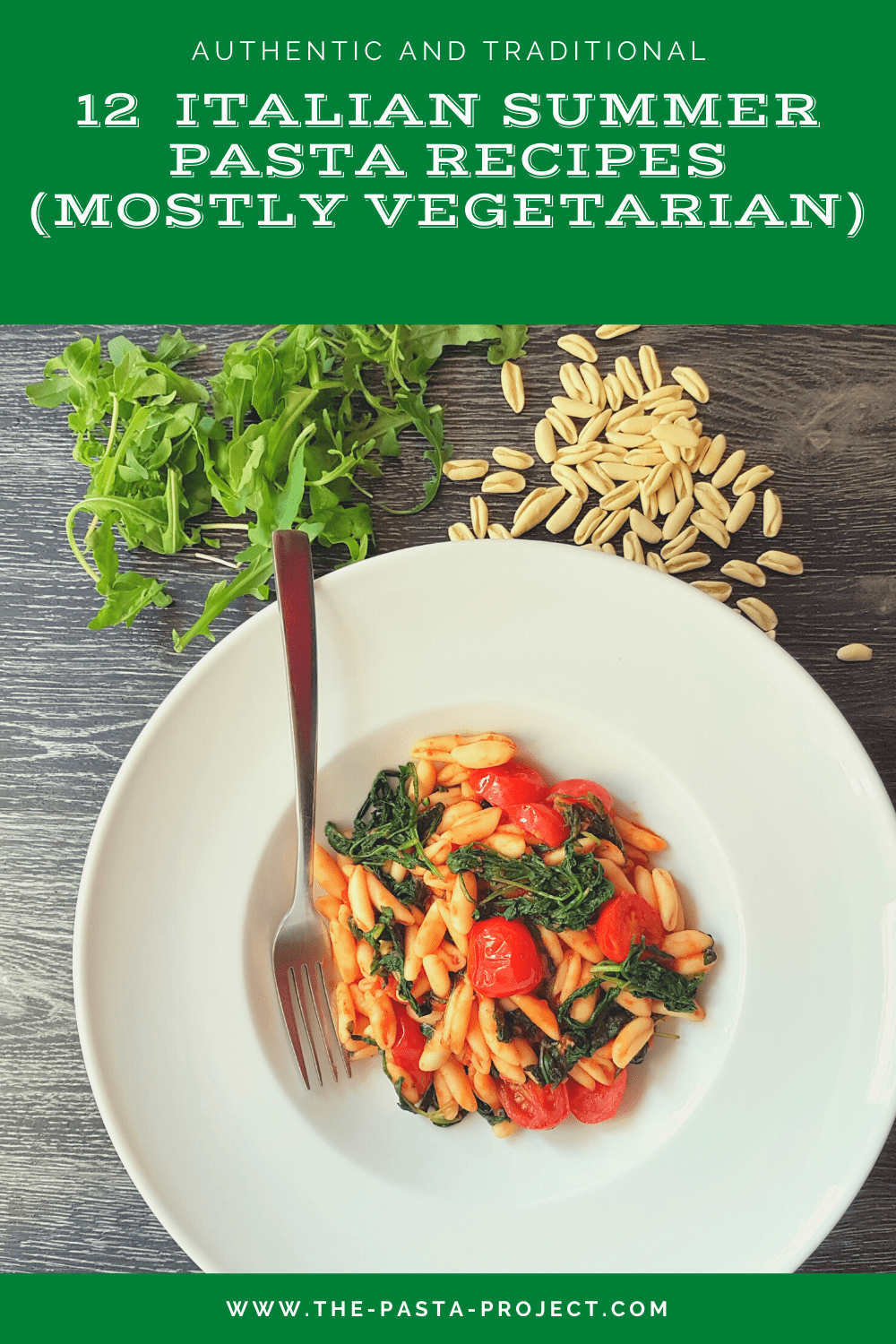 12 Italian Summer Pasta Recipes. – The Pasta Project