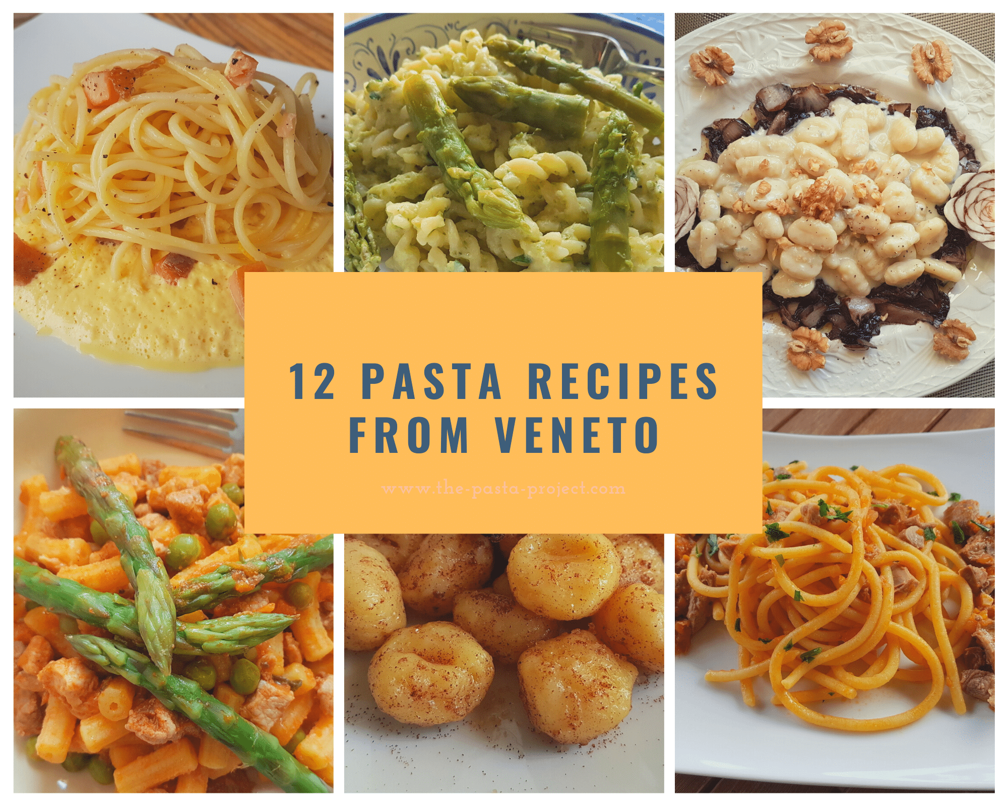 12 Pasta Recipes from Veneto. – The Pasta Project