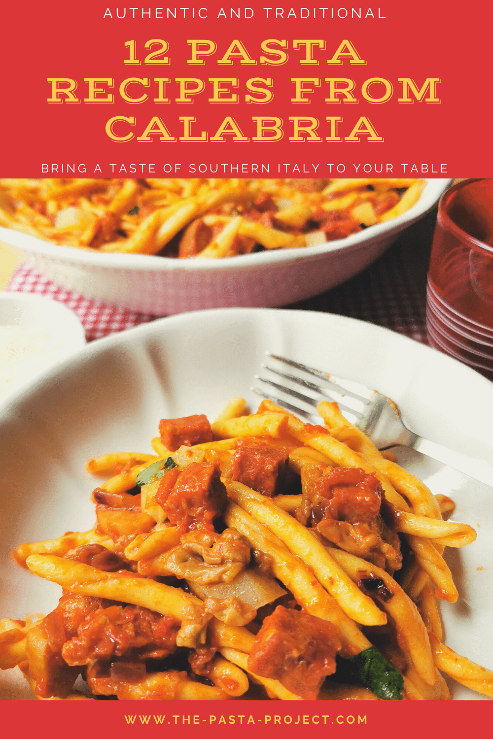 12 Pasta Recipes from Calabria. – The Pasta Project