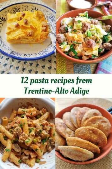 Pasta Recipes from Trentino-Alto Adige. – The Pasta Project