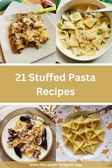 Stuffed Pasta Recipes From Italy – The Pasta Project