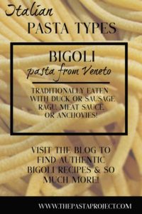 Bigoli Pasta from Veneto – The Pasta Project