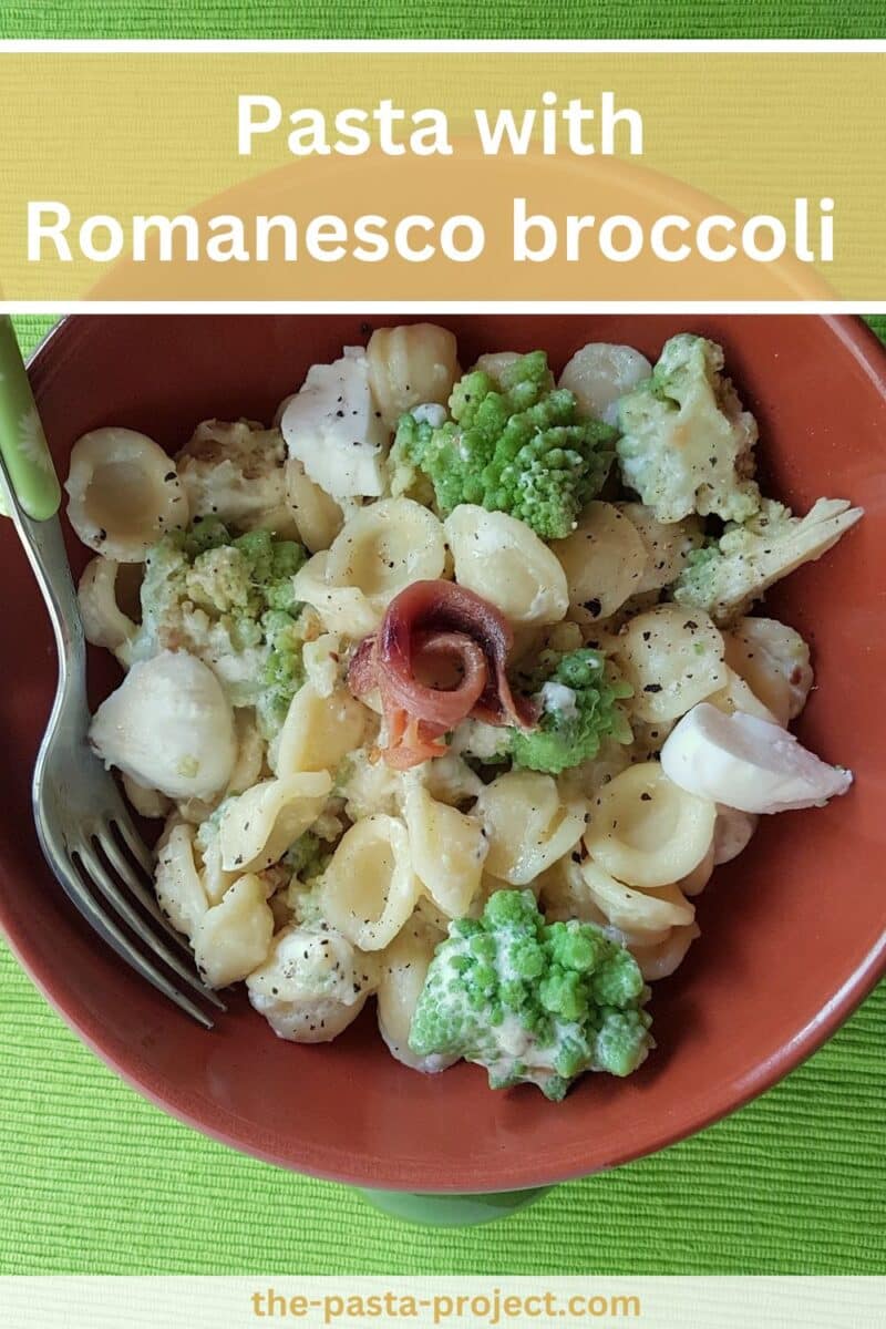 Pasta with Romanesco Broccoli Recipe – The Pasta Project