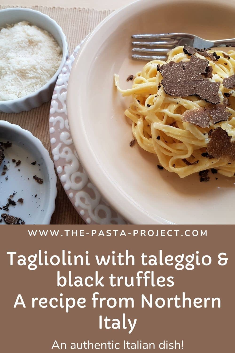 Tagliolini with Taleggio and Black Truffle – The Pasta Project