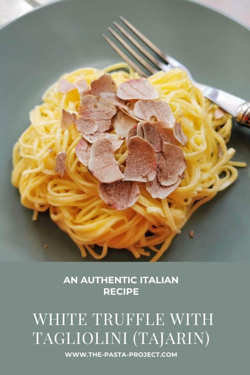 Tagliolini pasta with white truffle. – The Pasta Project